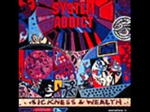 SYSTEM ADDICT - At Himself - YouTube