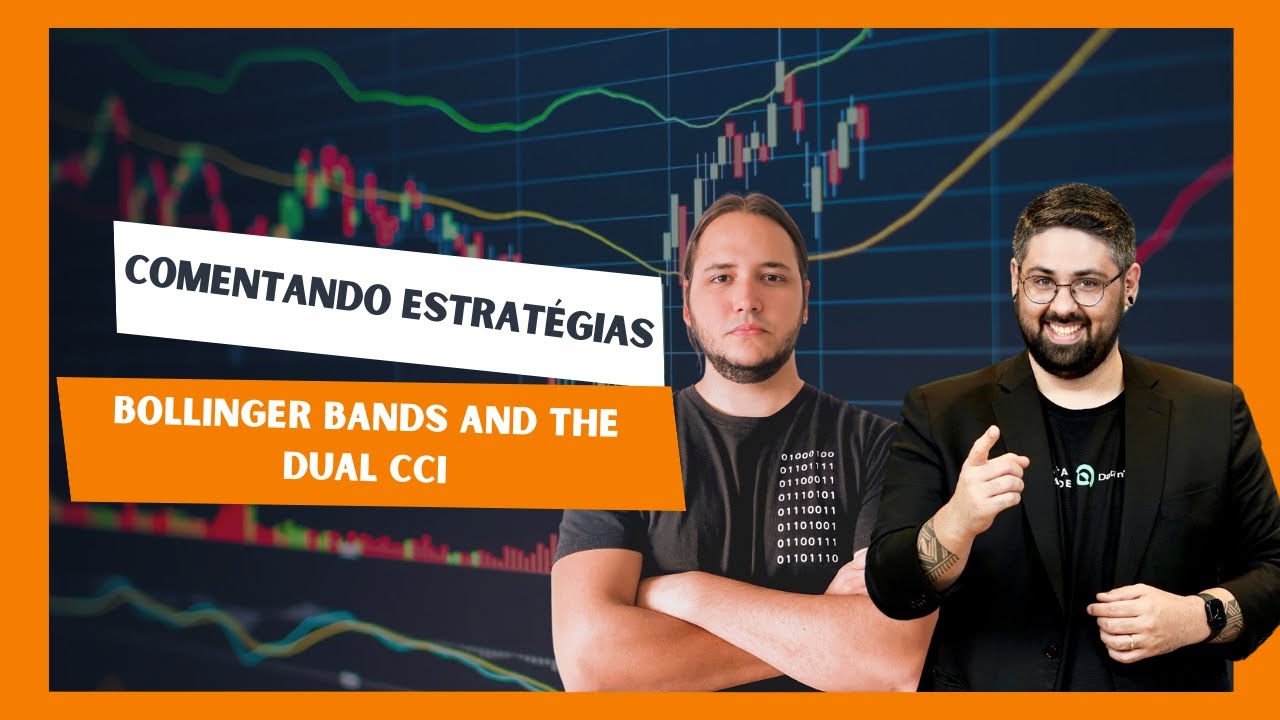 Comentando Estratégias - Bollinger Bands and The Dual CCI - YouTube