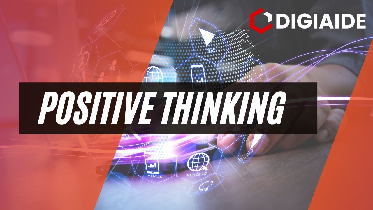 What is Positive Thinking? How to practice Positive thinking and ...