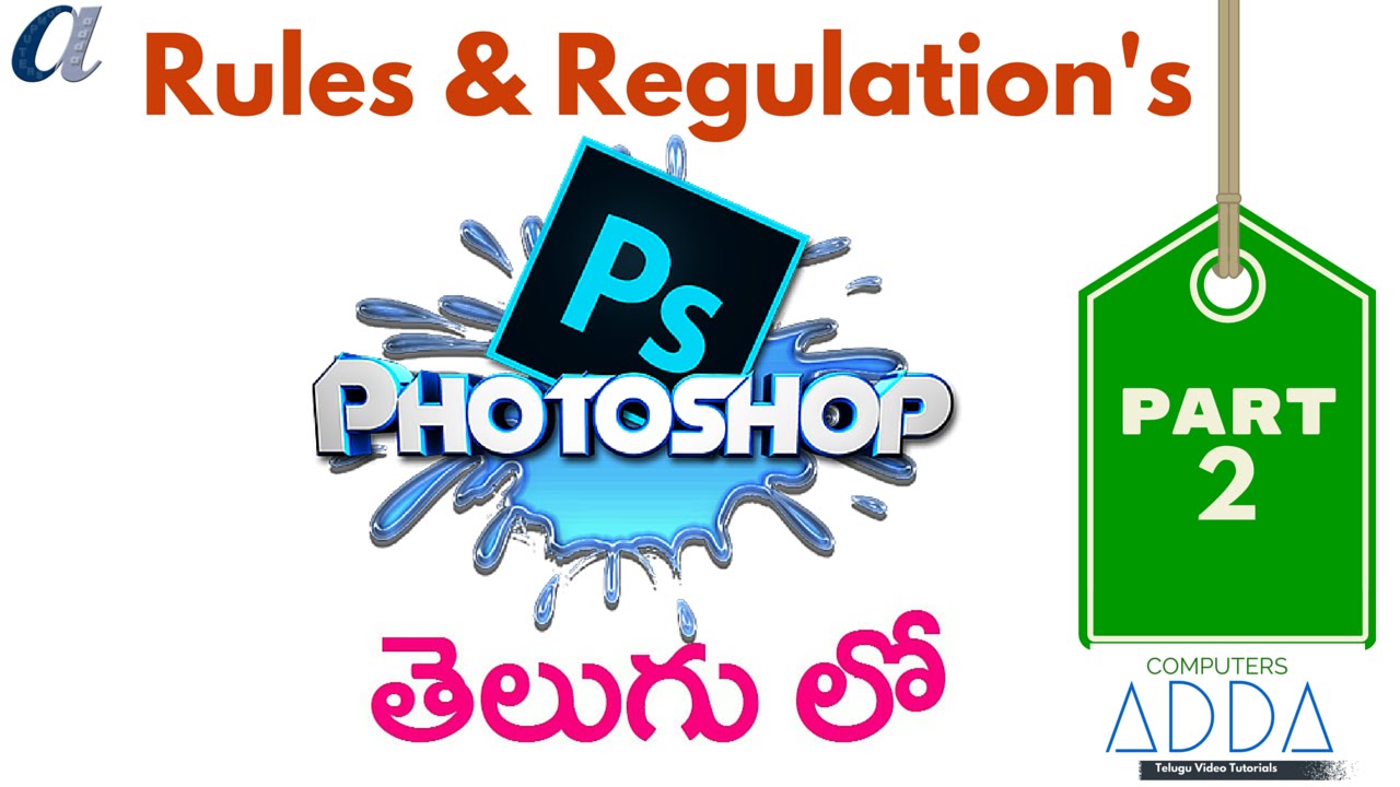 Rules & regulations of Photoshop in telugu 02 (Photoshop) (www ...