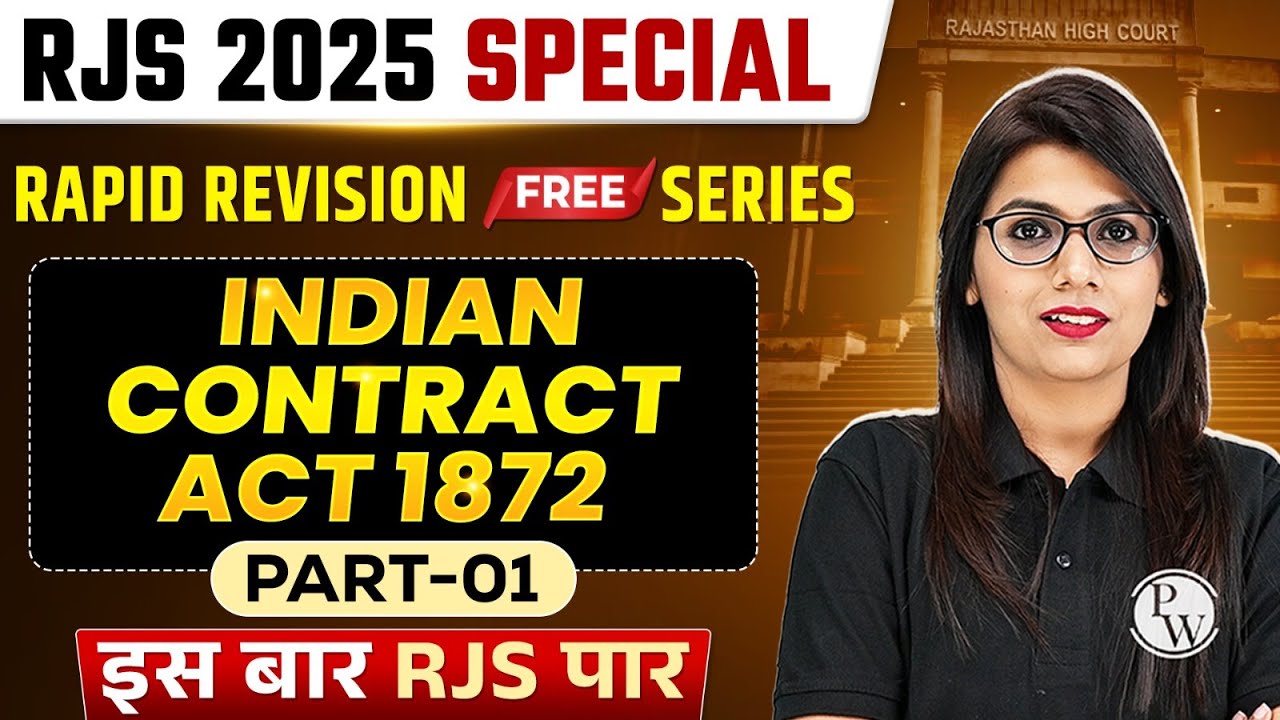 Indian Contract Act 1872 🔥| RJS Rapid Revision | ICA 1872 for RJS Prelims 2025 | Judiciary By PW ...