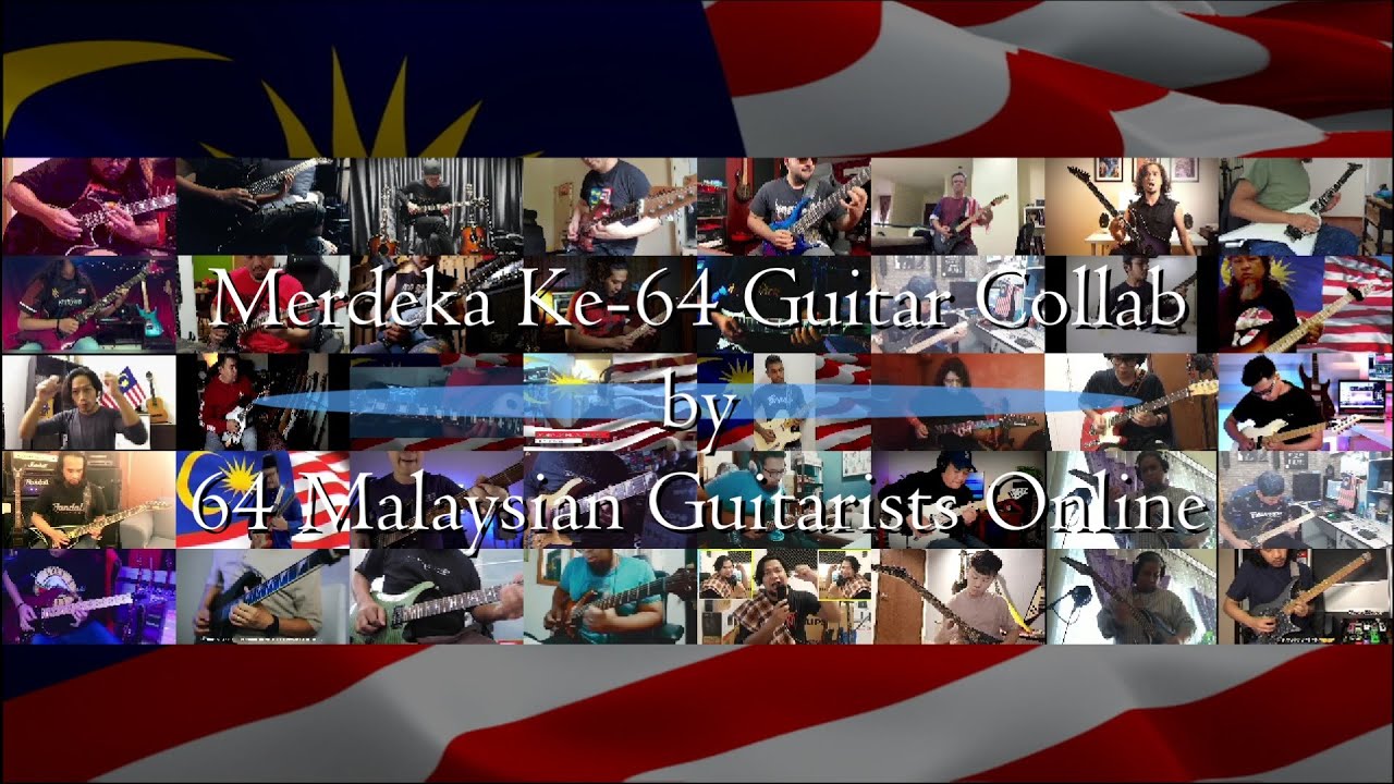 Merdeka Tanggal 31 Metal Cover by 64 Malaysian Musicians and Guitarists ...