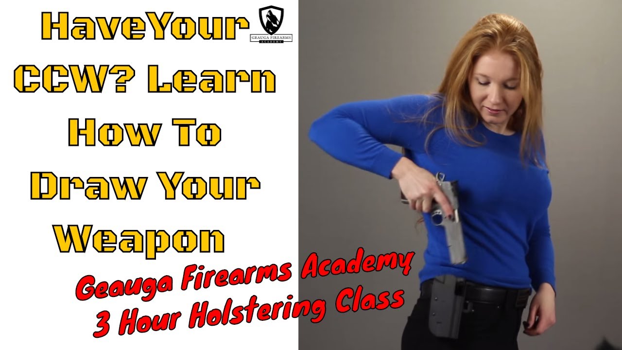 New Holstering Class: Learn to Draw Your Weapon - YouTube