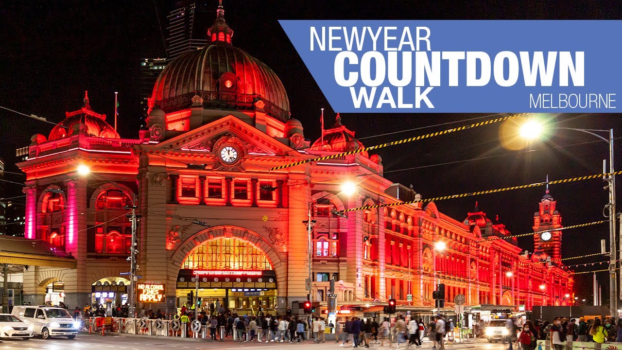 Melbourne CBD: New Year's Eve 2020-2021 Countdown Walk🥳🎉🥂🎊🚶‍♀️【4K ...