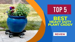 The 5 Best Heavy Duty Plant Caddy in 2025 : Reviews : Most Popular Plant Caddy
