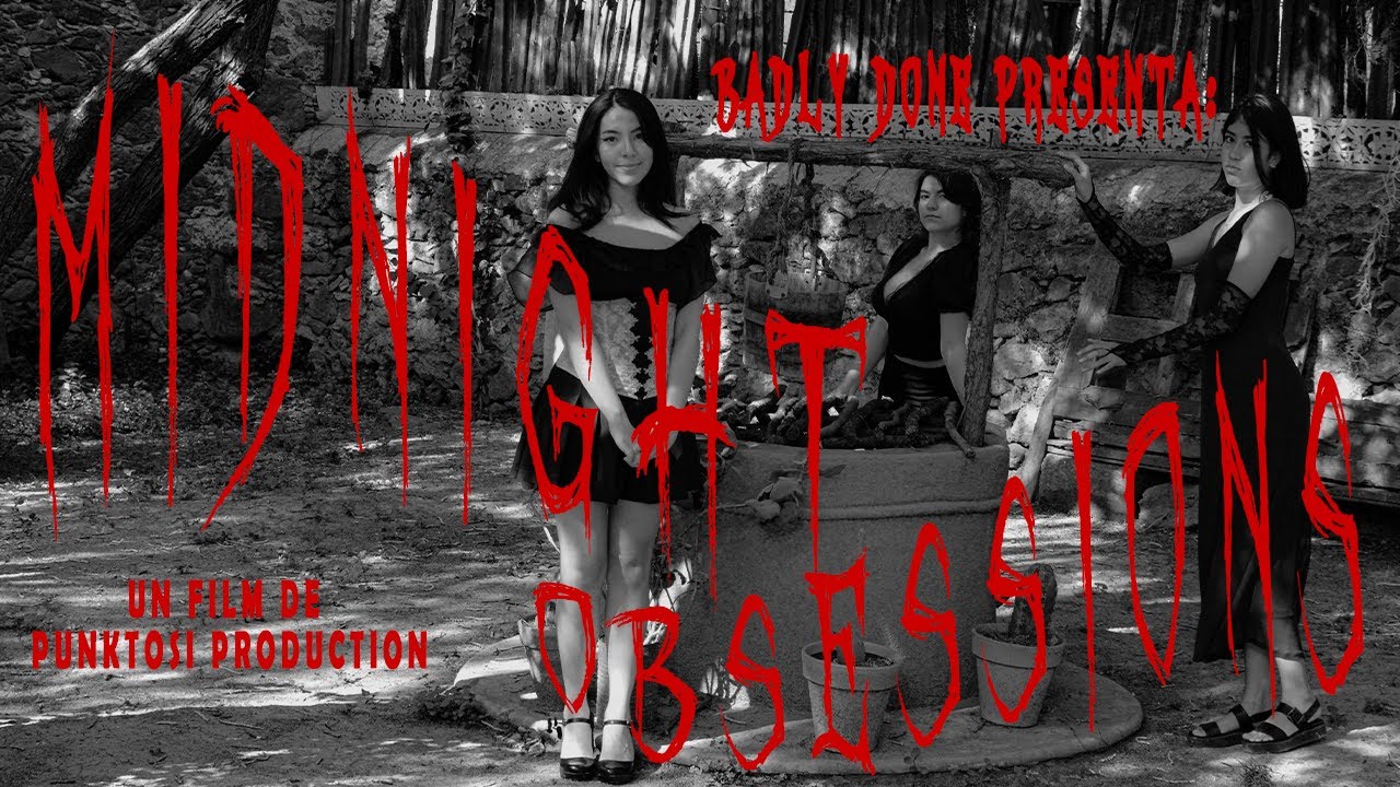 Badly Done - Midnight Obsessions (Video Oficial) - YouTube