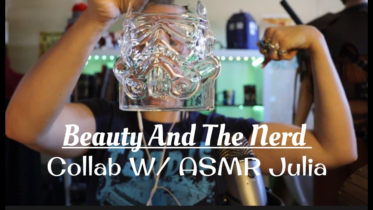 Beauty And The Nerd Collab! (Scratching, Tapping, Whispering) - YouTube