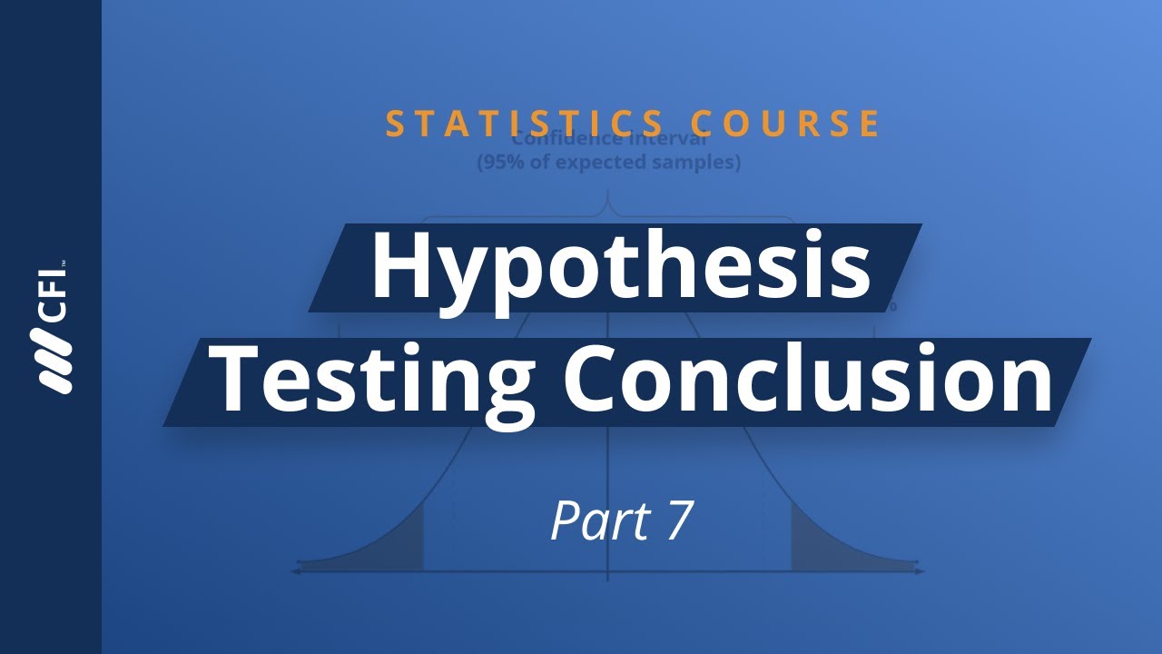 Hypothesis Testing Conclusion Statistics Course Part 7 YouTube Hypothesis Testing Conclusion Statistics Course Part 7 YouTube