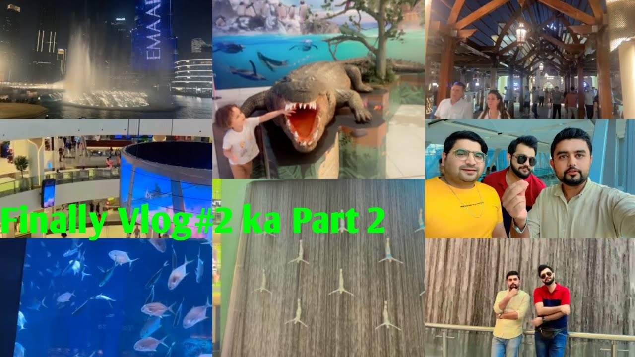 Finally Vlog#02 ka Part 2 upload kar dia 🥳 | 🇦🇪 Outing | Dinner | FUN ...