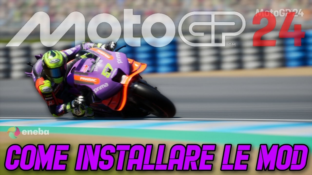 COME INSTALLARE LE MOD SU MOTOGP 24 - YouTube