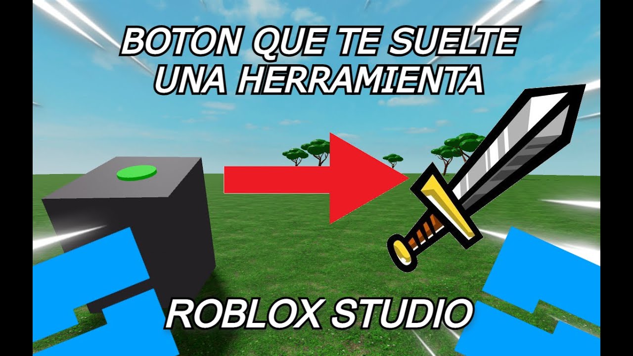 Como hacer un boton que te suelte una herramienta en Roblox studio ...