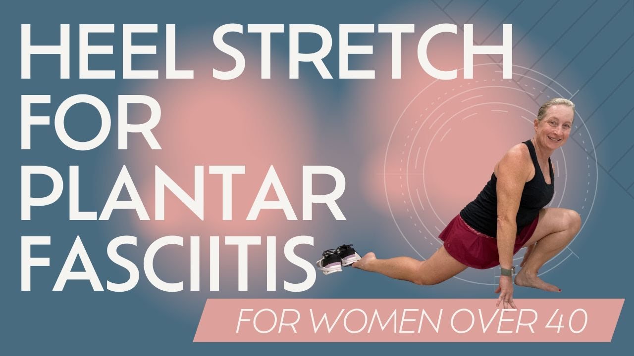 Heel Stretch and Ankle Mobility: A Simple Exercise to Heal Plantar ...