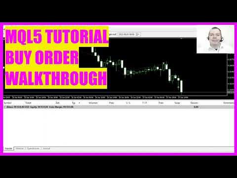 MQL5 TUTORIAL - BUY ORDER WALKTHROUGH - YouTube
