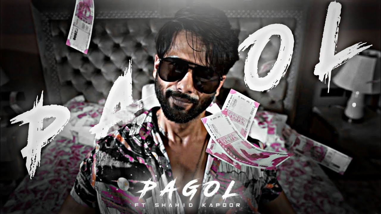 Pagol ft Farzi | Shahid Kapoor edit | Pagol song edit @OFFICIAL7UD ...