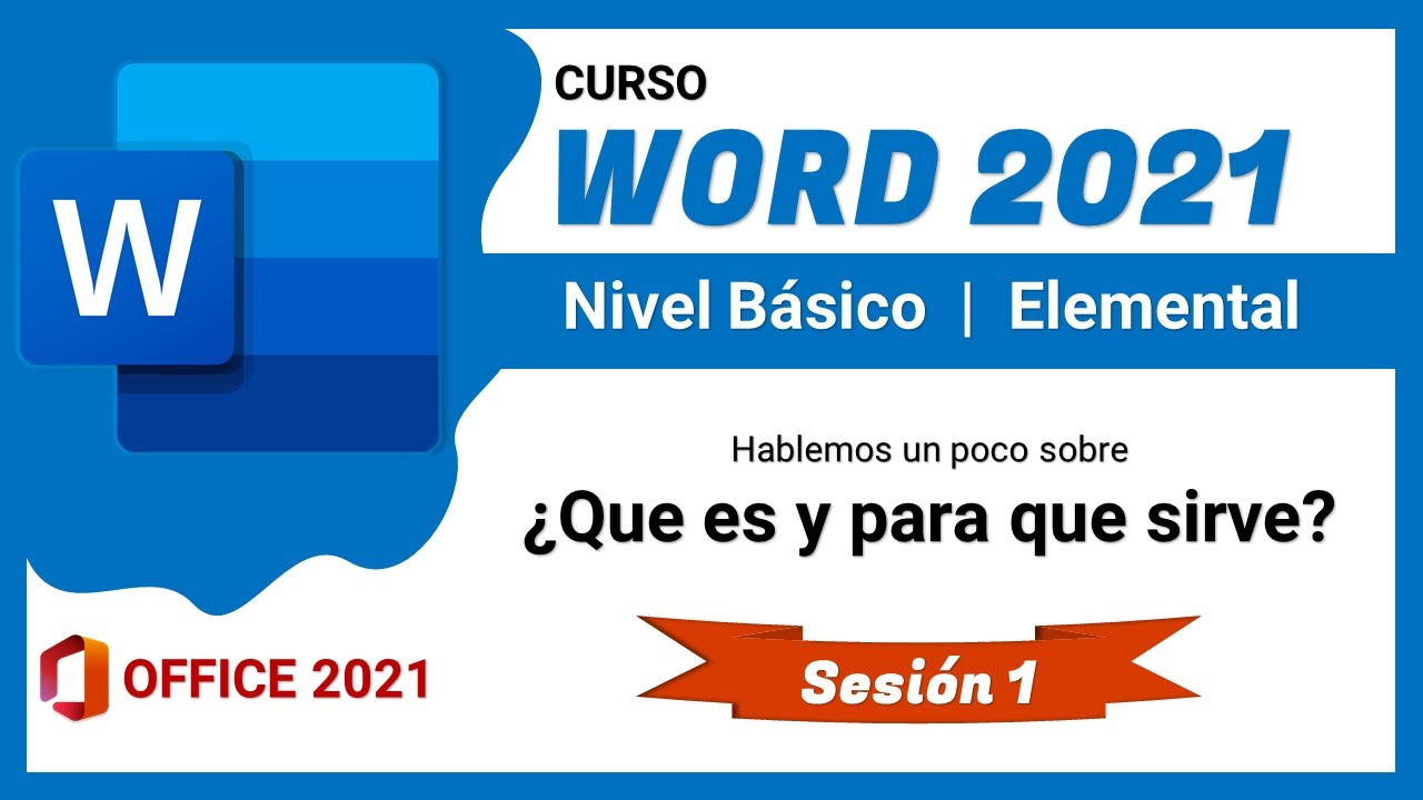 Word 2021 ¿Qué es y para que sirve? ️ Nivel Básico - YouTube