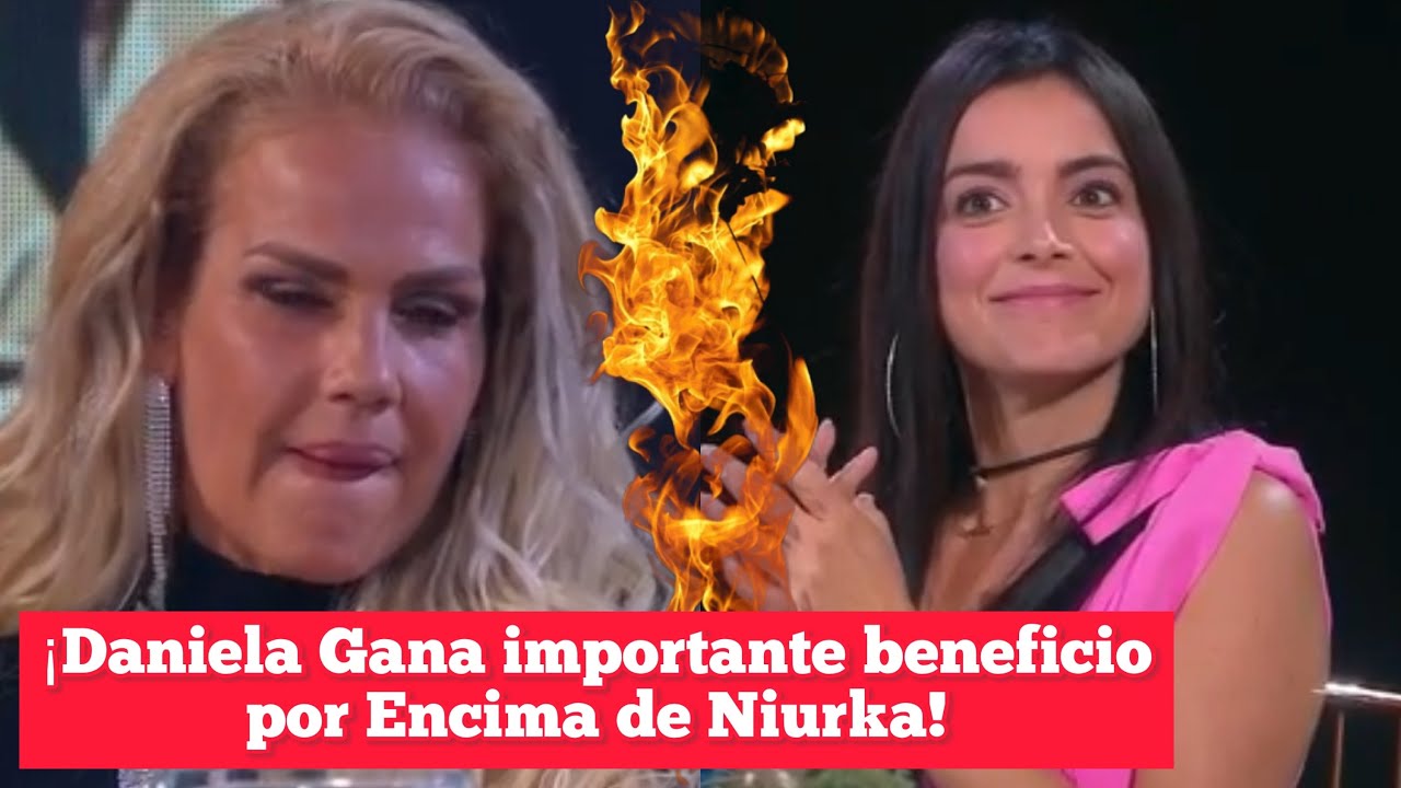 ¡Daniela Gana importante beneficio pro encima de Niurka! #LCDLF2 - YouTube