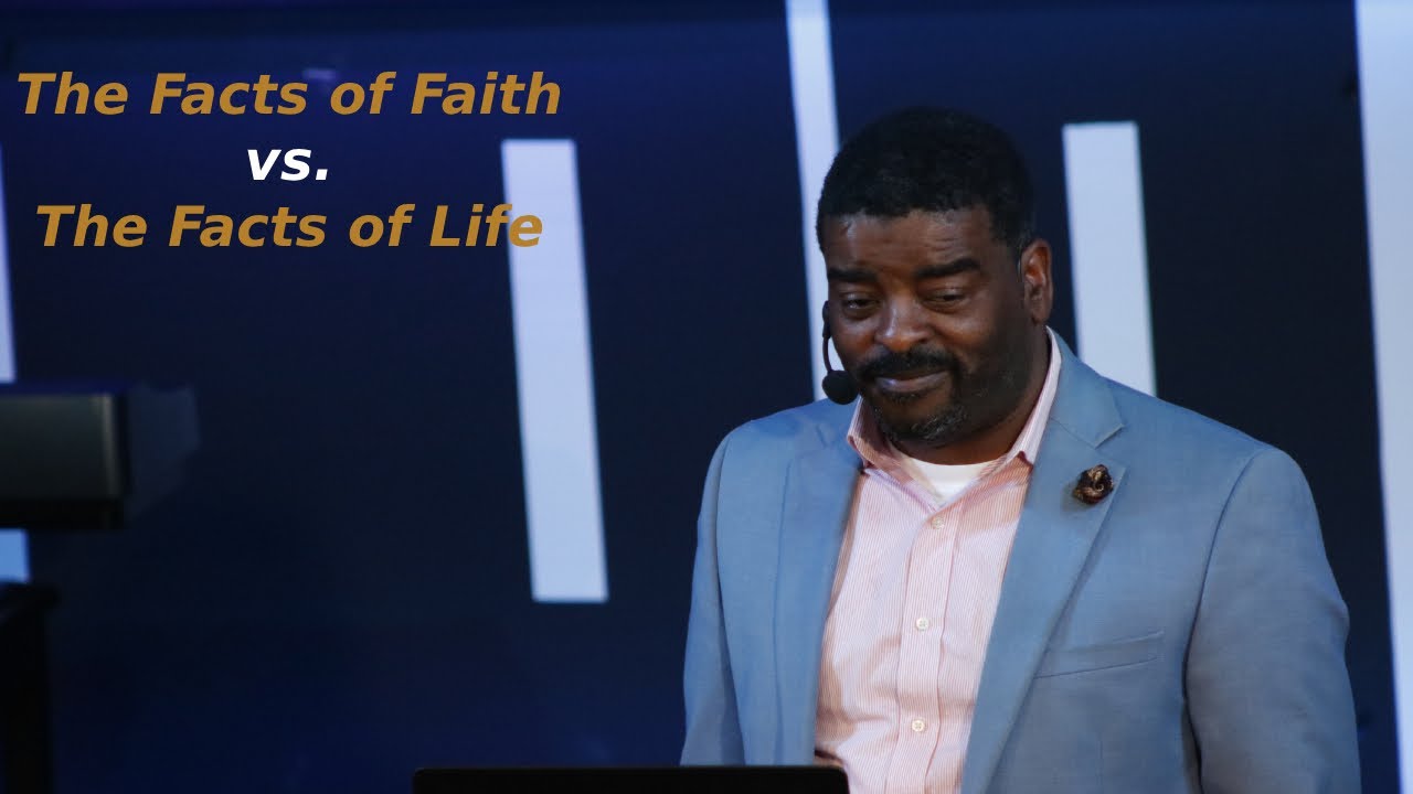 "The Facts of Faith vs the Facts of Life" - YouTube