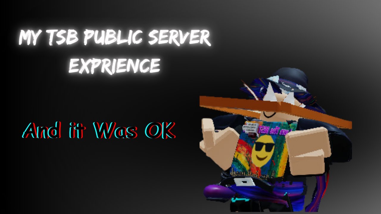 This Was My TSB Public Server Exprience and It was OK - YouTube