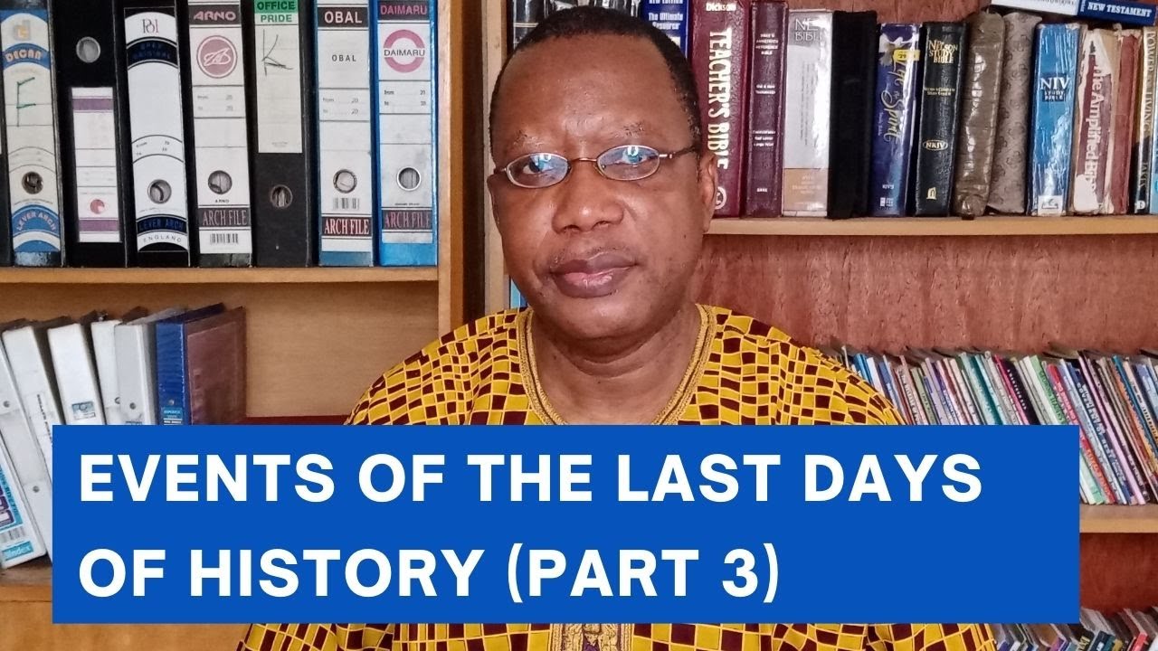 EVENTS OF THE LAST DAYS OF HISTORY (PART 3 )|| Matthew 24:11-14 || EFL ...