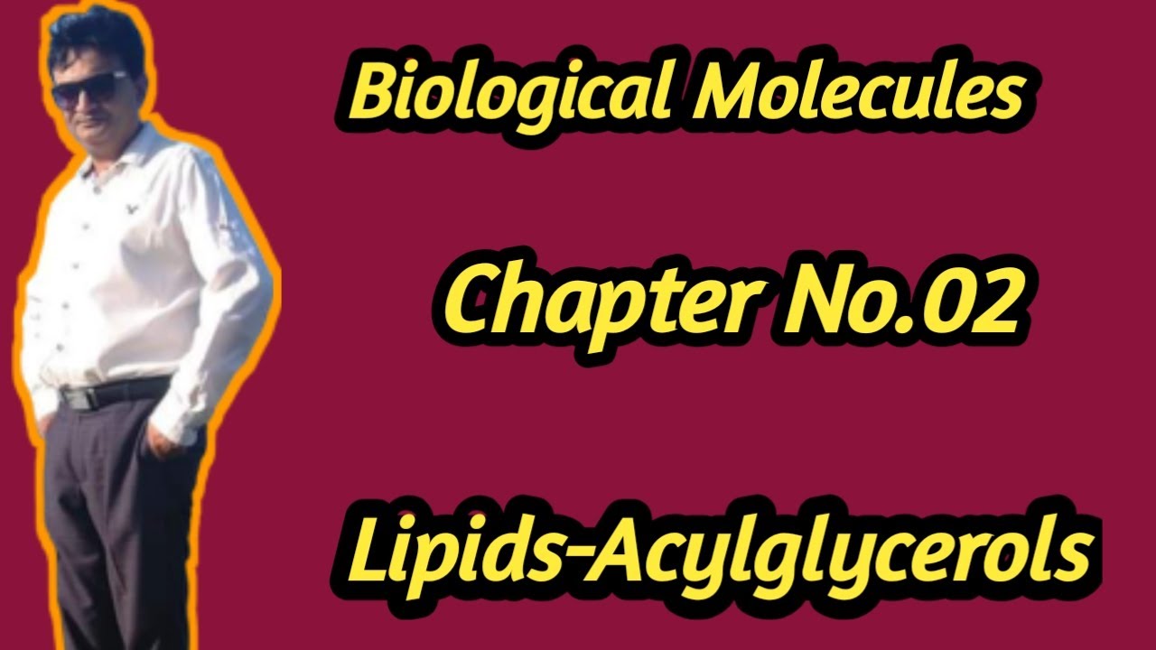 Class 1st Year F.sc- Chapter No.02(Lecture No. 09) . Lipids ...