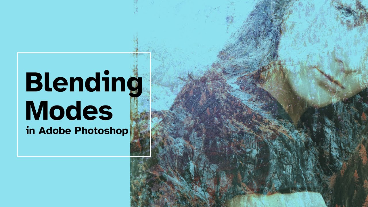 Blending Modes in Adobe Photoshop - YouTube