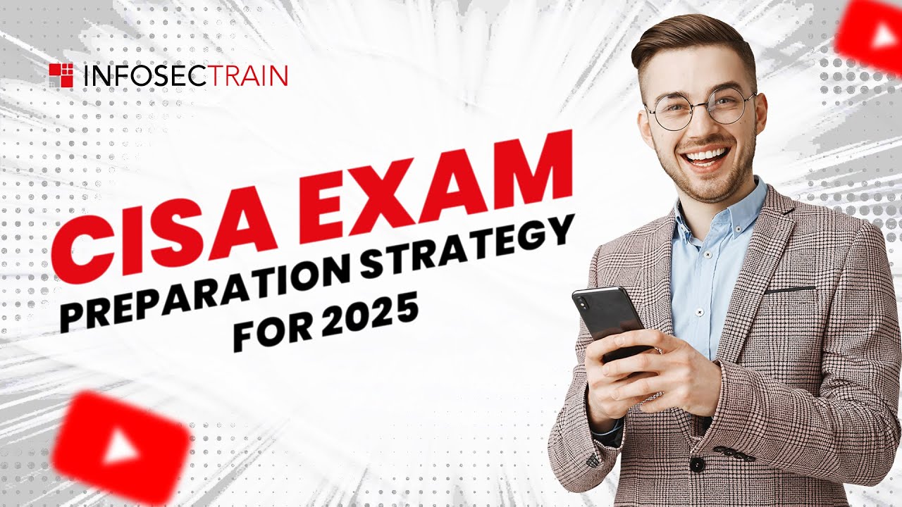CISA Exam Preparation Strategy 2025 | CISA Exam Study Tips - YouTube