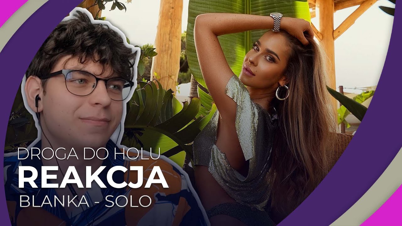 Misja Eurowizja: Droga do Holu | SEZON 2 | BLANKA - Solo | REAKCJA #5 ...