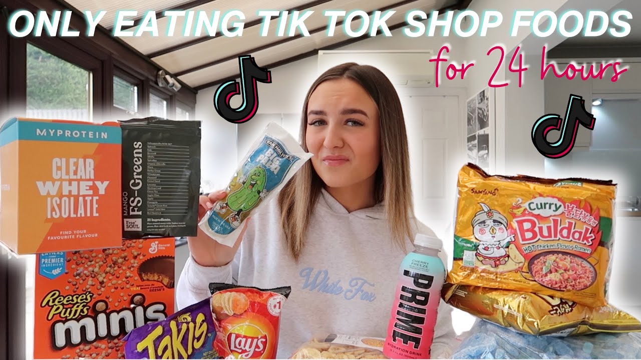 ONLY EATING TIKTOK SHOP FOODS FOR 24 HOURS!! - YouTube