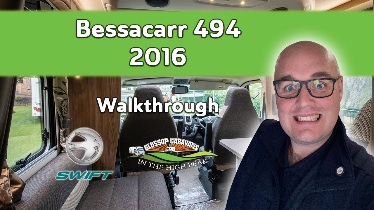 Bessacarr 494 2016 Model - Phil Talks you through the specifications ...