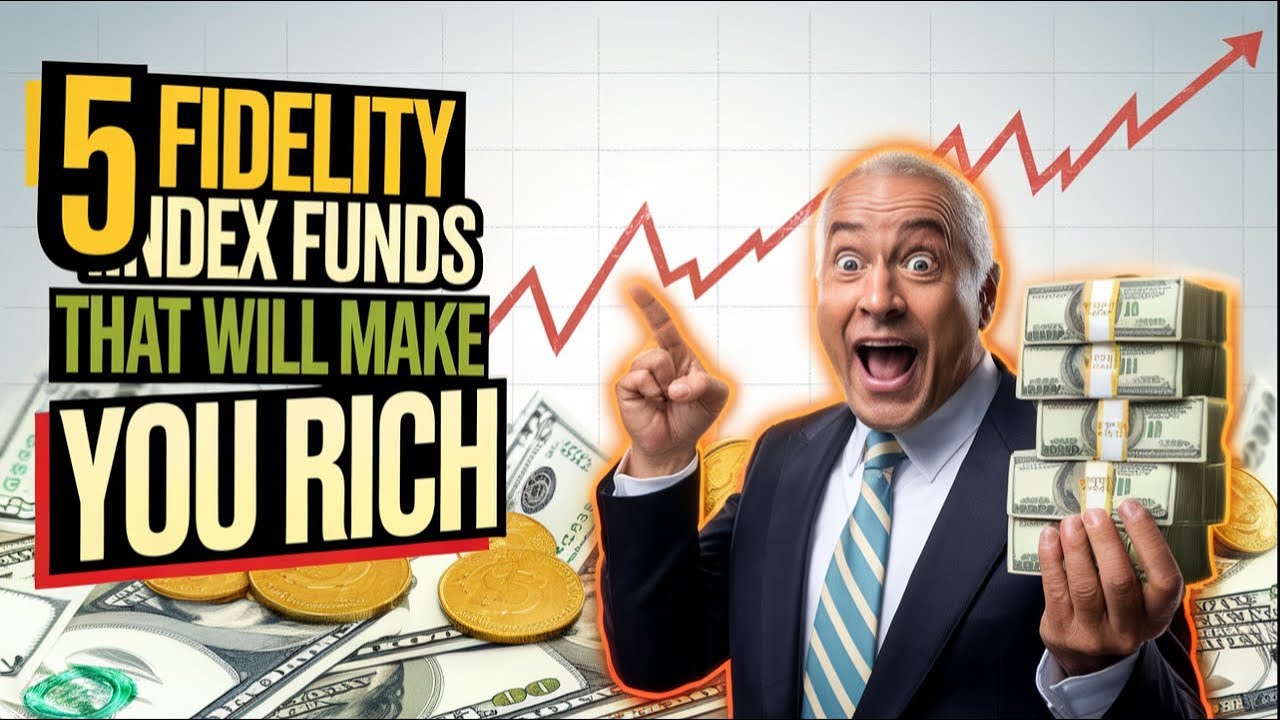 5 Fidelity Index Funds That Will MAKE You Rich | Financial Education ...
