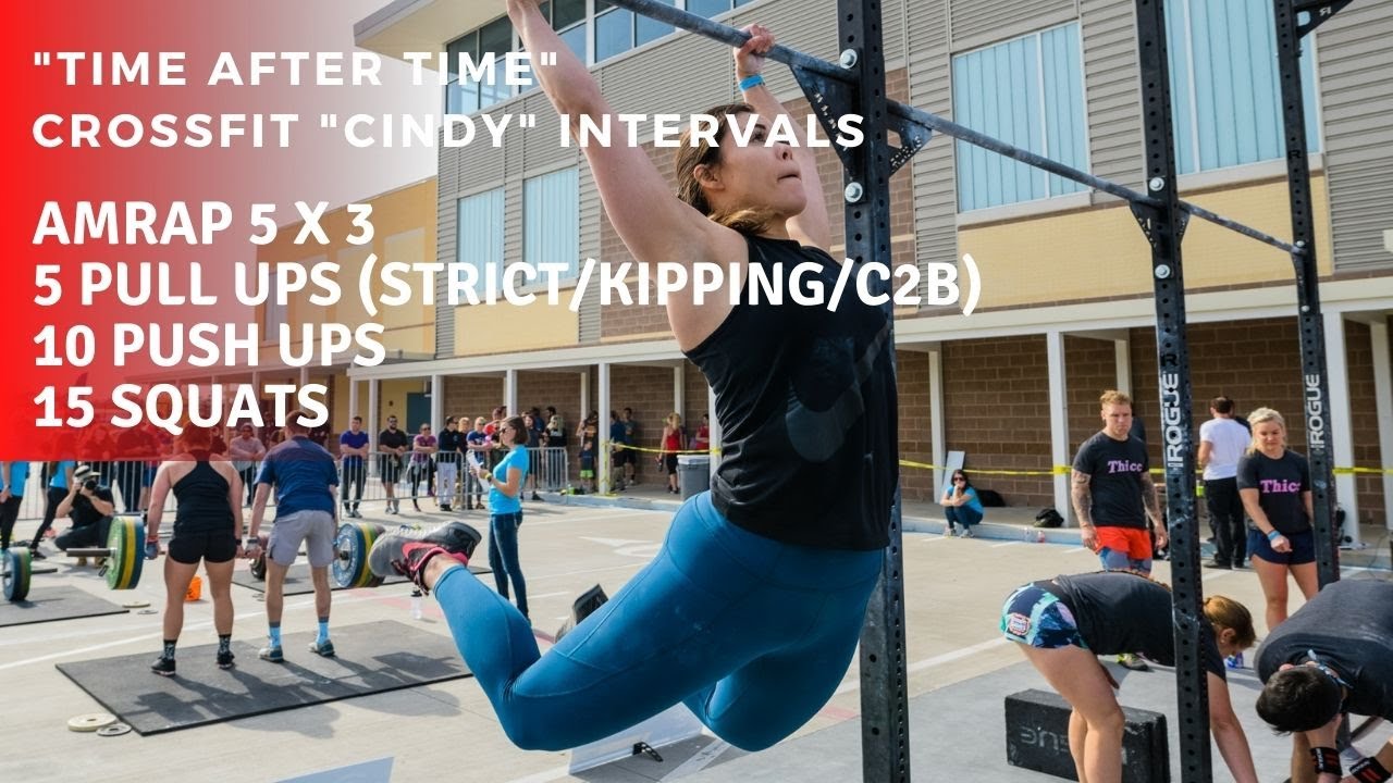 "Time After Time" | CrossFit "Cindy" WOD Intervals - YouTube