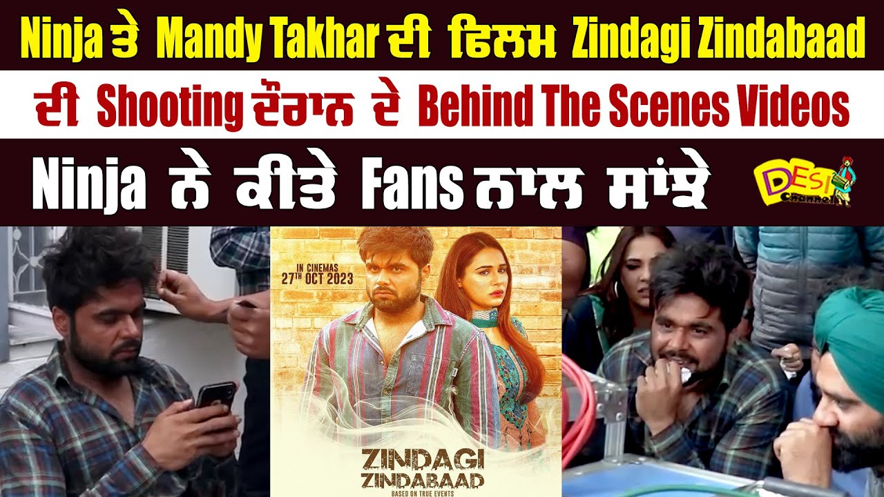 Zindagi Zindabaad Movie Behind The Scenes Shared By Ninja & Mandy ...