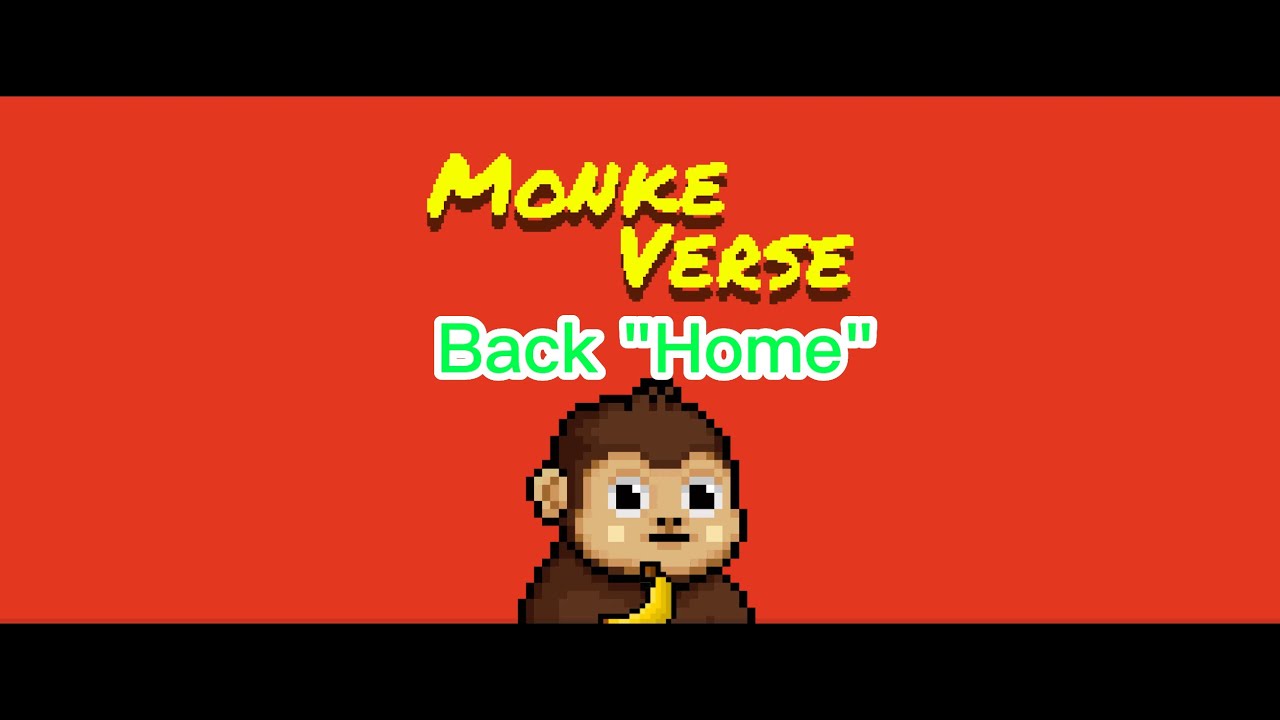 The monke verse (Back "Home") (Part 2) - YouTube