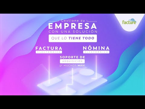 Facture tiene todo lo que necesita para gestionar su empresa