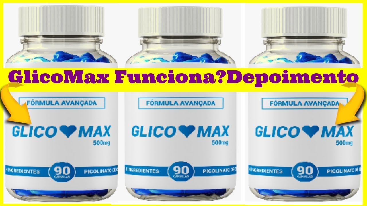 GlicoMax Funciona? Depoimento Sobre GlicoMax, Remédio Natural para ...