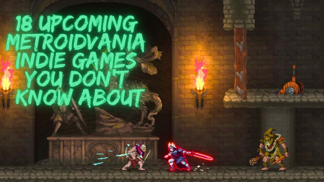 18 Upcoming Indie Metroidvania Games You Probably Didn’t Know About ...