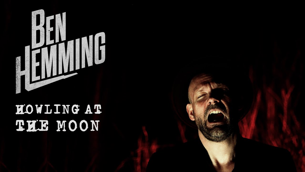 Ben Hemming - Howling At The Moon (official video) - YouTube