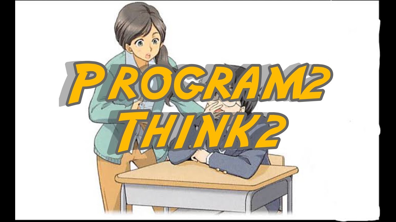 Program2 Think2 - YouTube