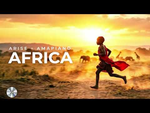 Arise Africa(Simuka ) |AMAPIANO 2026