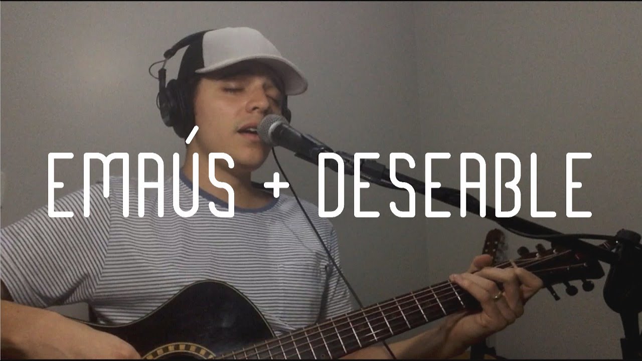 Emaús + Deseable - Alan Ramos (Cover) - YouTube