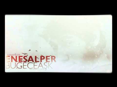 ENES ALPER  - BU GECE AŞK