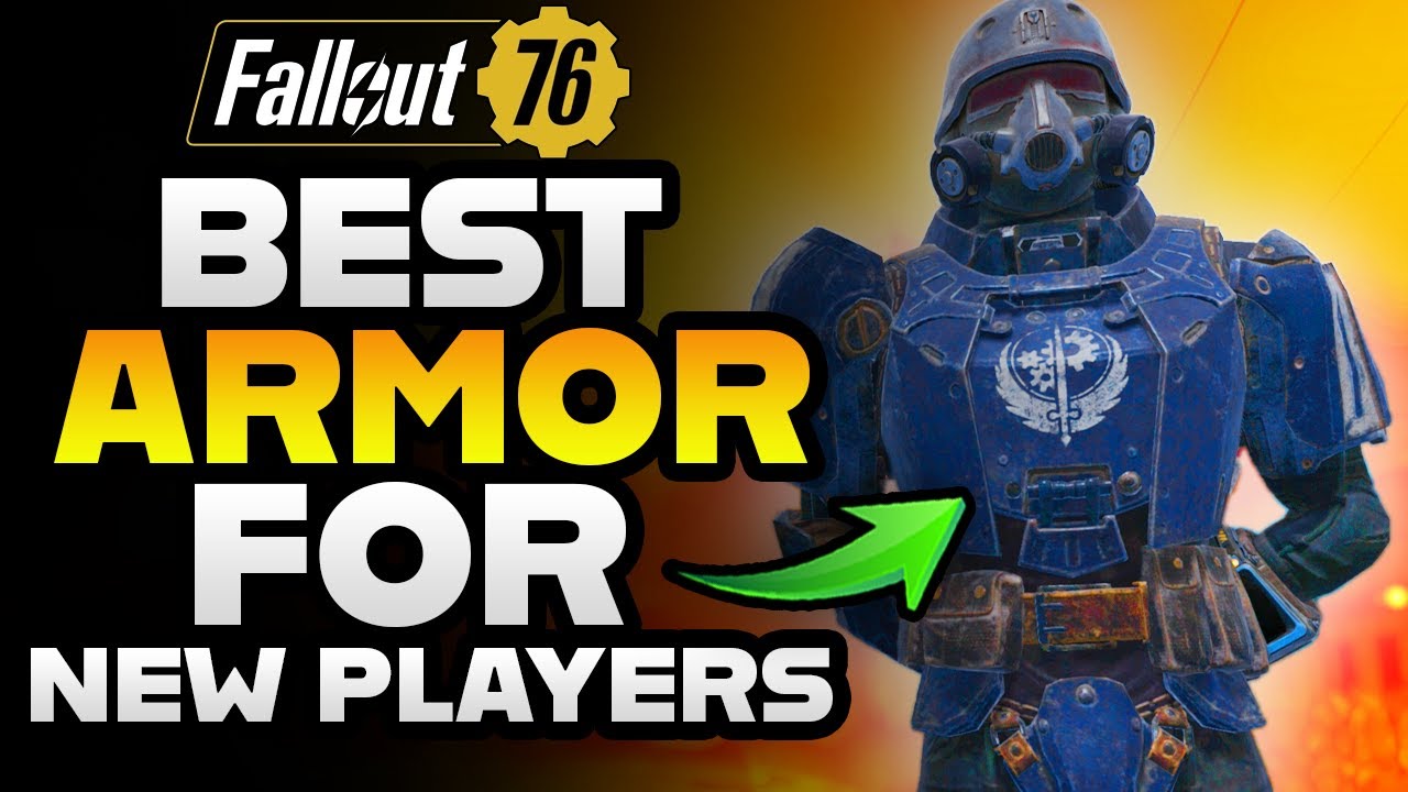 BEST ARMOR FOR NEW PLAYERS IN FALLOUT 76! - Early Armor You Will Need To Get When Starting ...