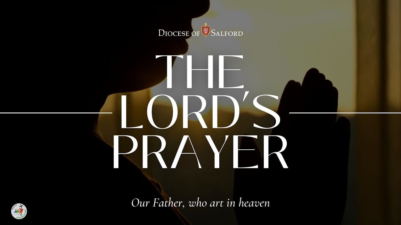 Going Back to Basics: Reflections on the Our Father - Reflection 1 ...