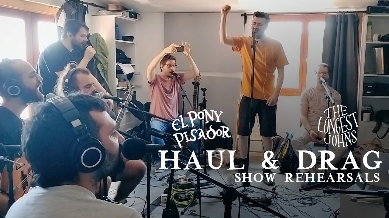 Haul and Drag | The Longest Pony Show Rehearsals in Barcelona - YouTube
