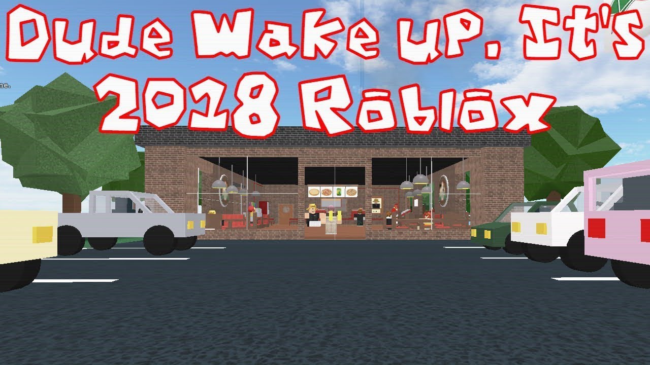 Dude wake up, It's 2018 - YouTube