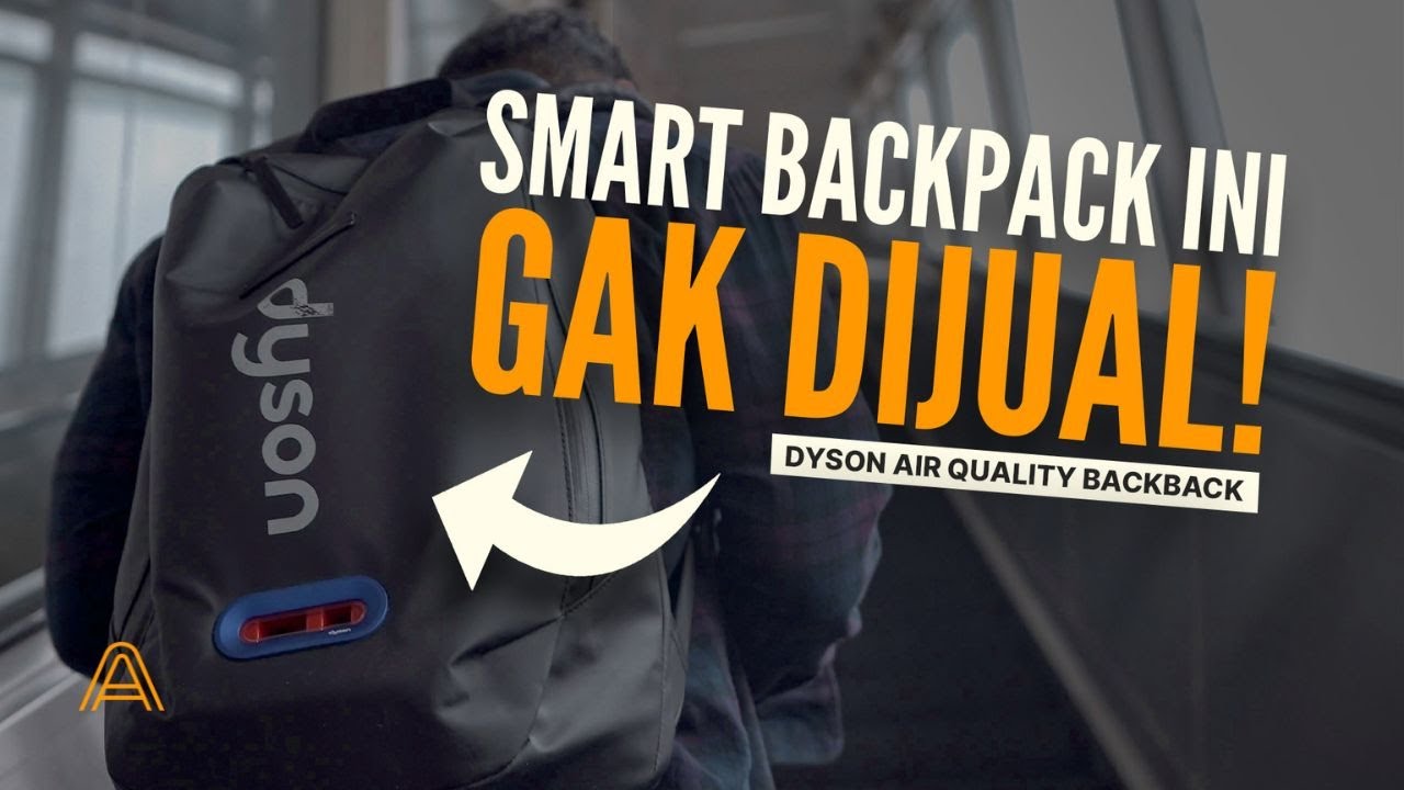 Dyson Bikin Backpack, tapi untuk Cek Kualitas Udara? - YouTube