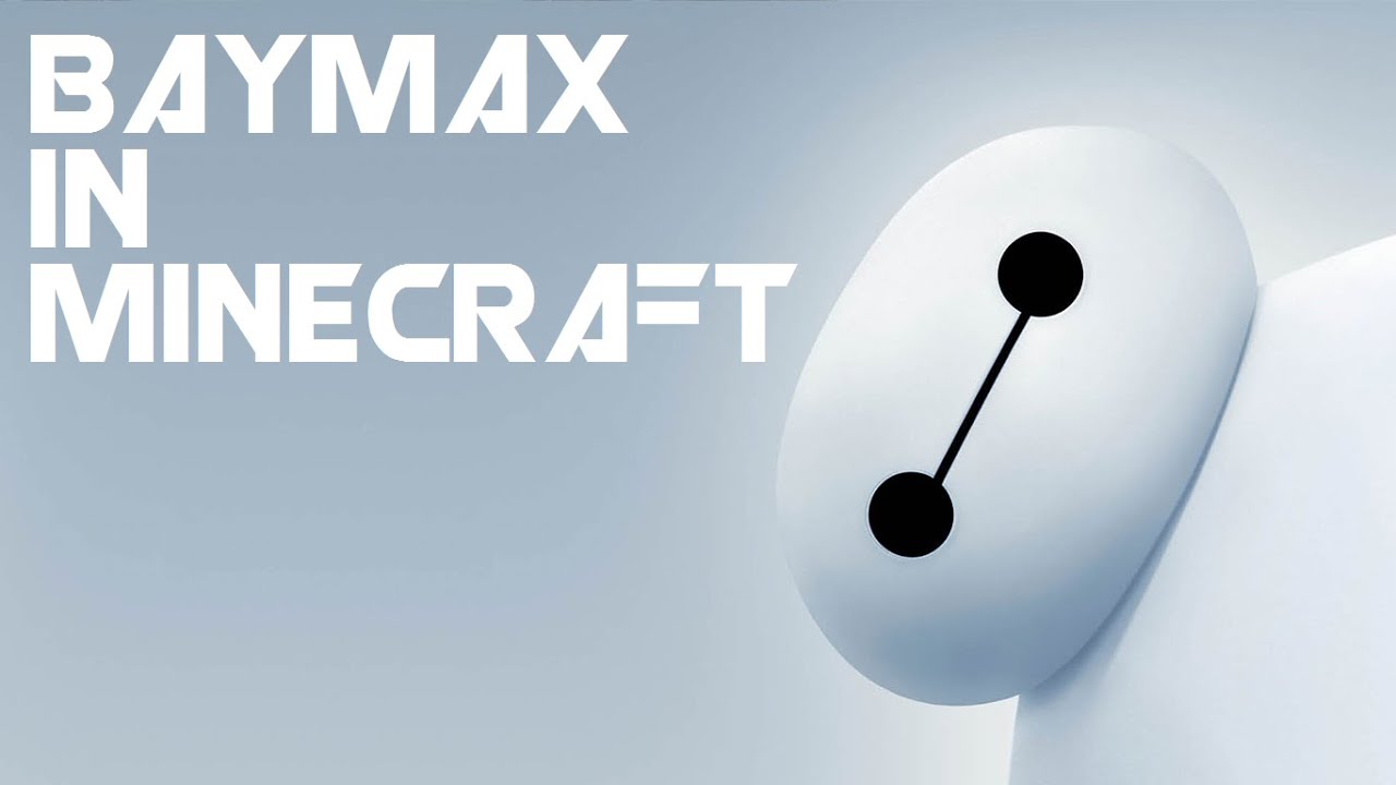Minecraft Skin: Baymax! - YouTube