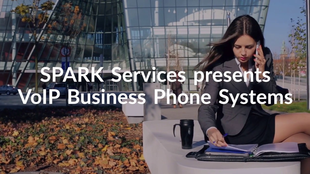 SPARK Services presents VoIP Business Phone Systems - YouTube