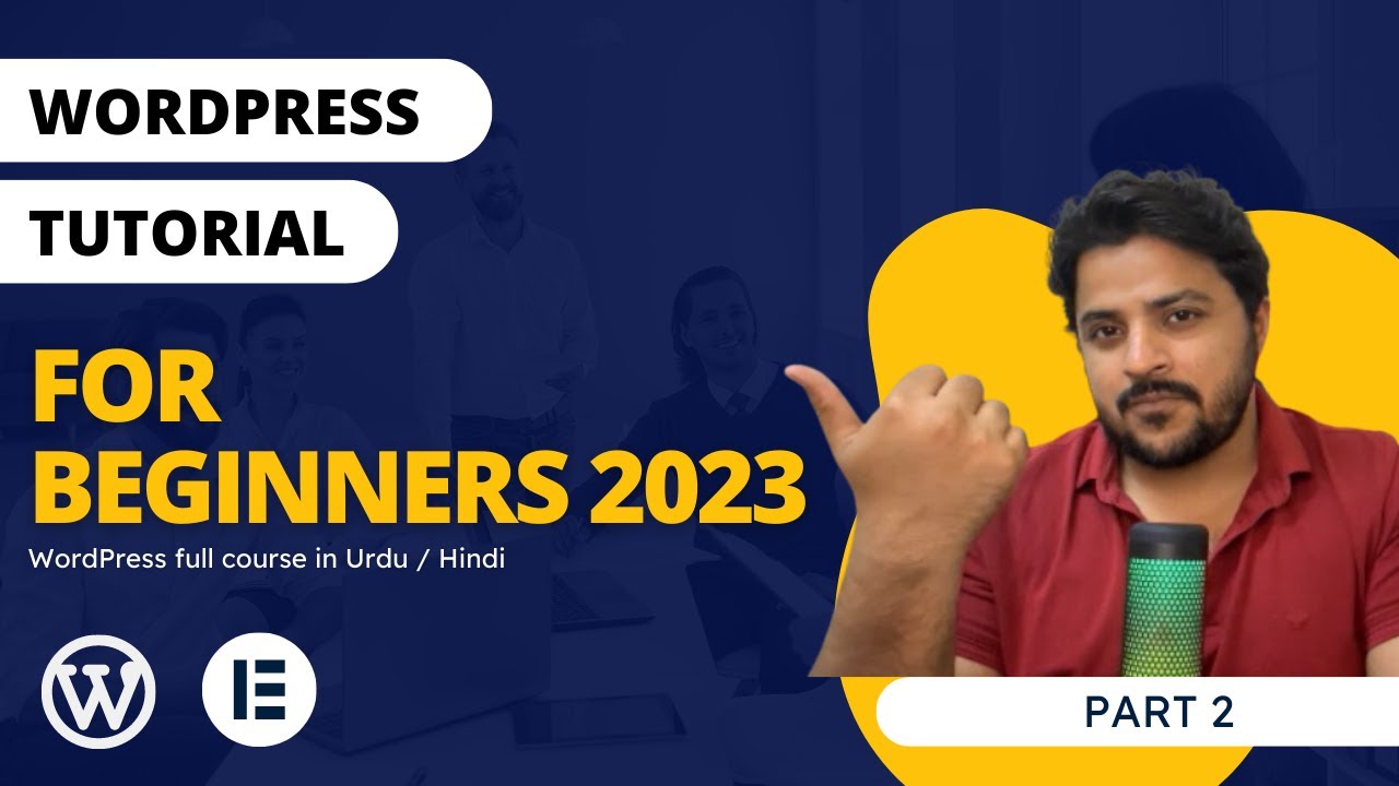 Wordpress Tutorial For Beginners Wordpress Full Course Part 2 Mazrify Youtube