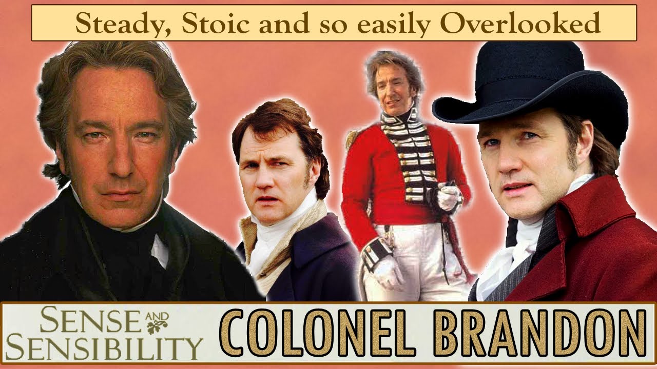 Colonel Brandon | Jane Austen's Most Underrated Gentleman - YouTube